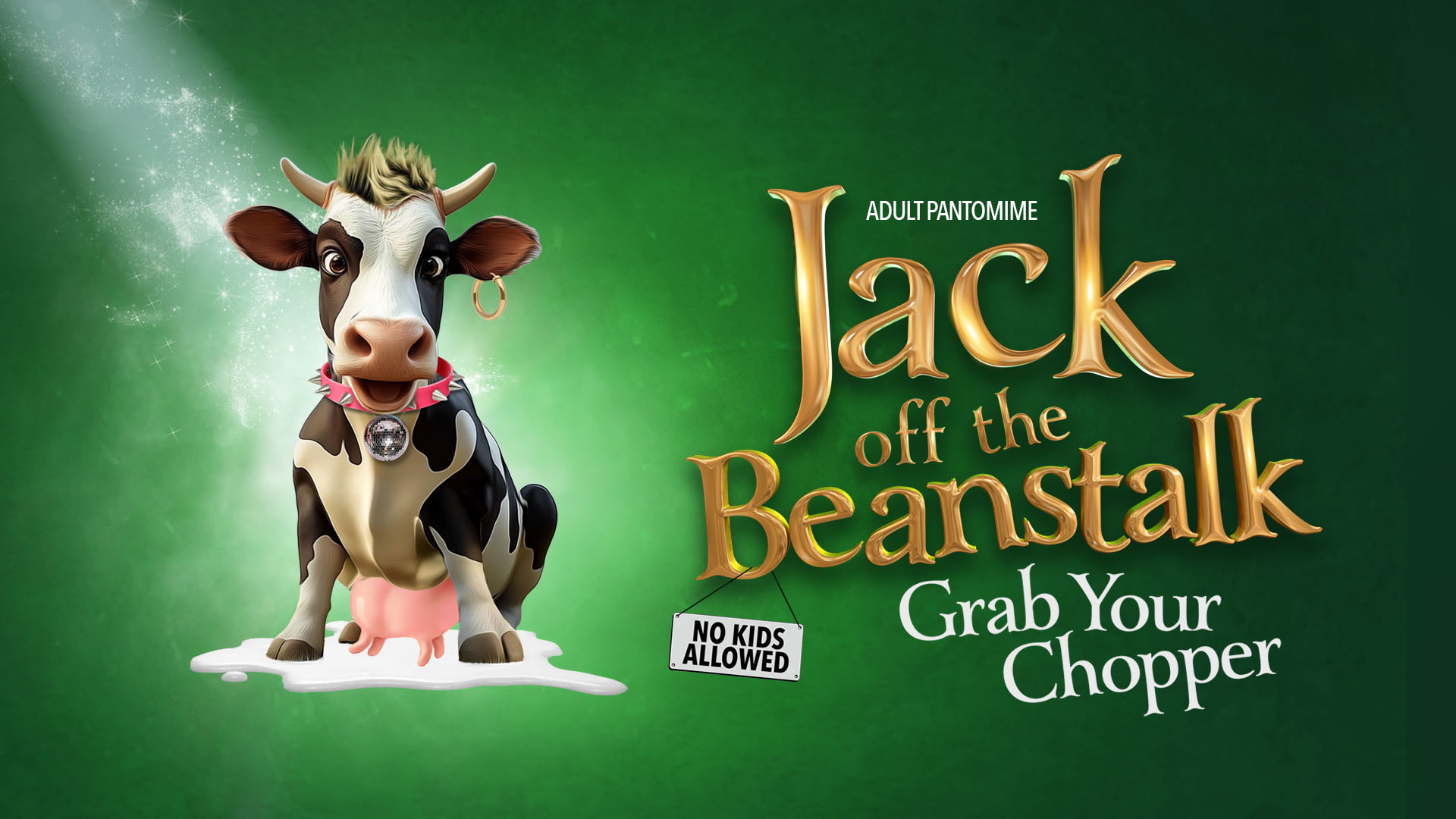 Jack Off The Beanstalk - Grab Your Chopper Tickets | Rhoda McGaw Theatre, Woking in Woking | ATG ...